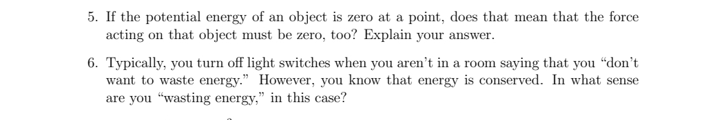 Solved If the potential energy of an object is zero at a | Chegg.com