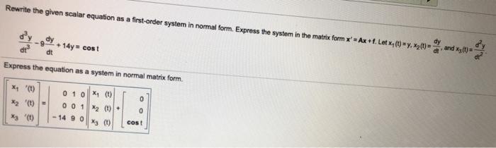 Solved The Given Vector Functions Are Solutions To The