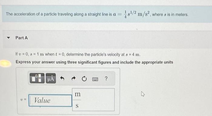 Solved The acceleration of a particle traveling along a | Chegg.com