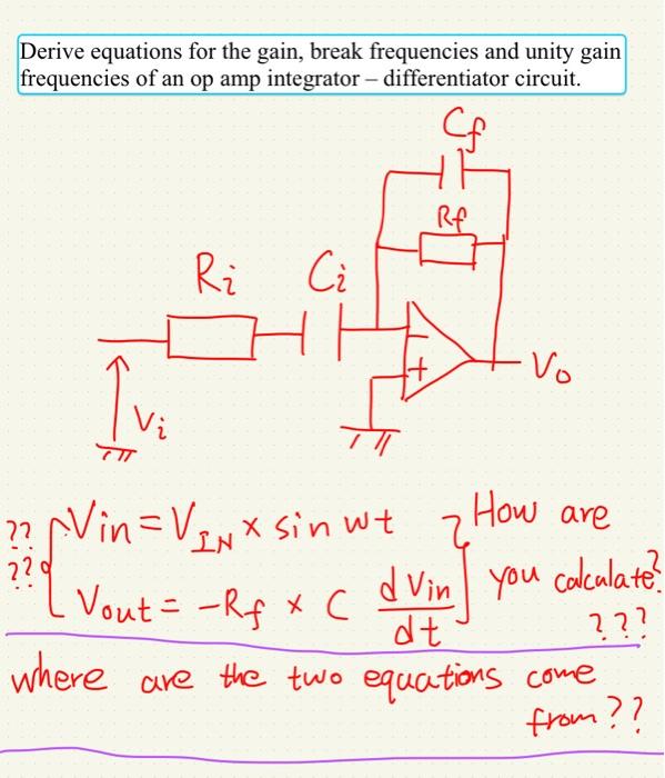Solved Derive equations for the gain, break frequencies and | Chegg.com