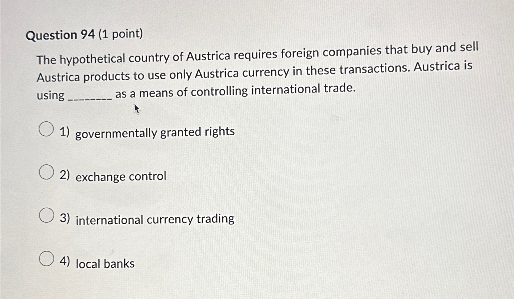 Solved Question 94 (1 ﻿point)The hypothetical country of | Chegg.com