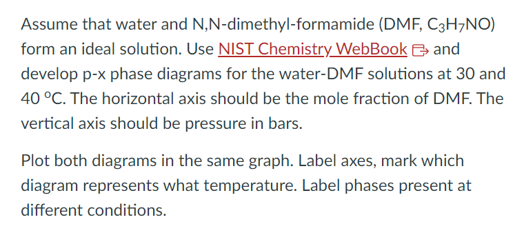 Solved Assume that water and N,N-dimethyl-formamide | Chegg.com