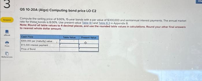 Solved QS 10-20A (Algo) Computing bond price LO C2 Compute | Chegg.com