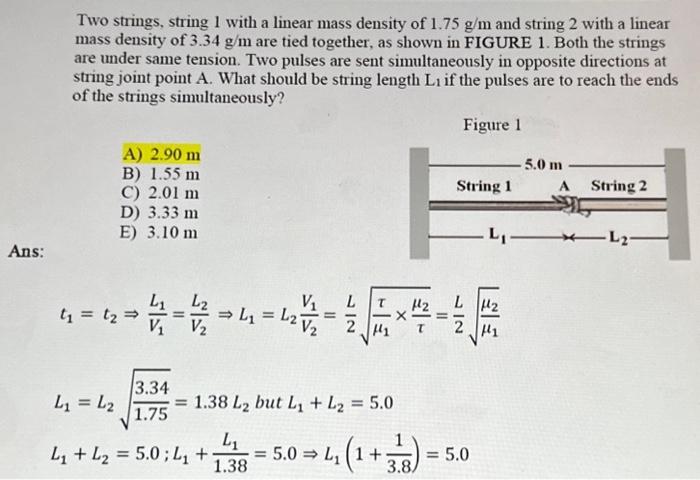 Solved Two strings, string 1 with a linear mass density of | Chegg.com