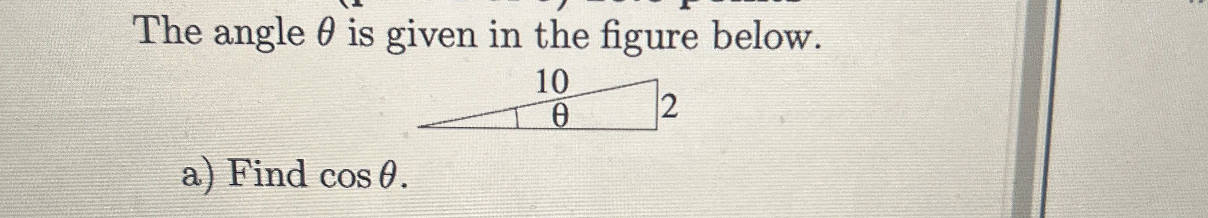 Solved The angle θ ﻿is given in the figure below.a) ﻿Find | Chegg.com