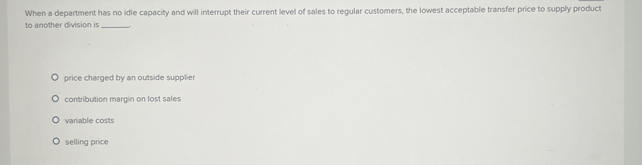 Solved When a department has no idle capacity and will | Chegg.com