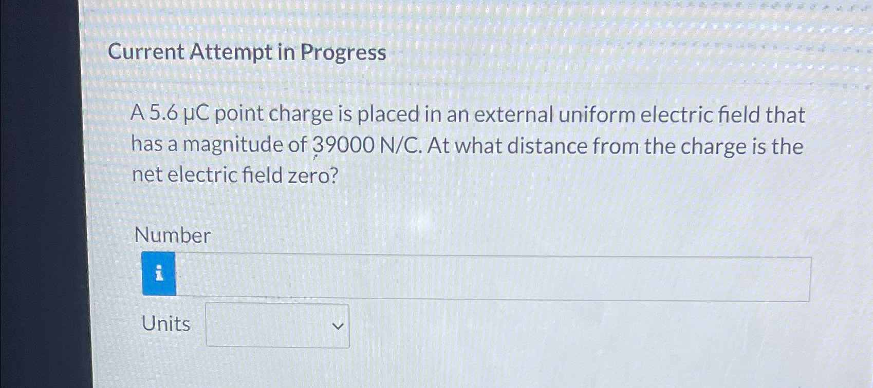 Solved Current Attempt in ProgressA 5.6μC ﻿point charge is | Chegg.com