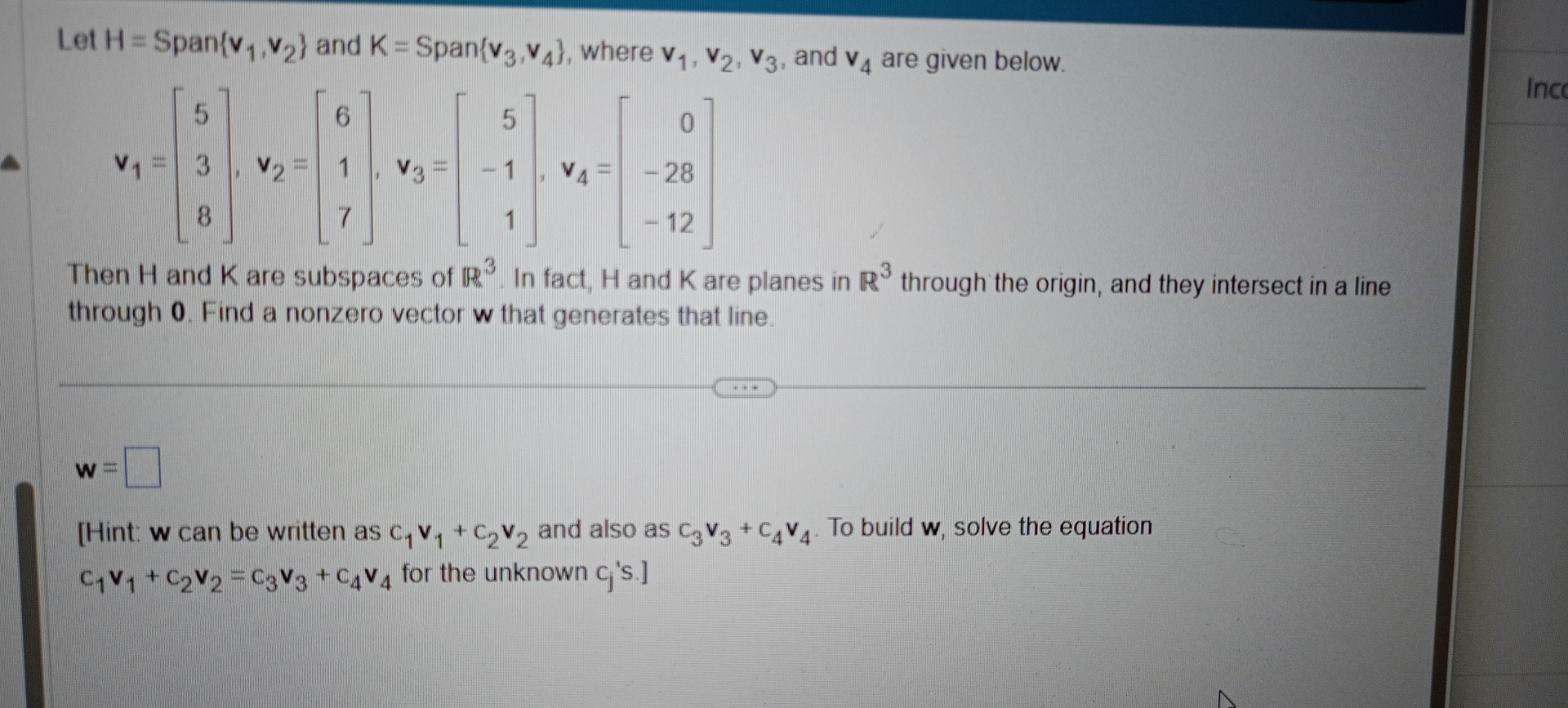 Solved Let H=Span{v1,v2} ﻿and K=Span{v3,v4}, ﻿where | Chegg.com