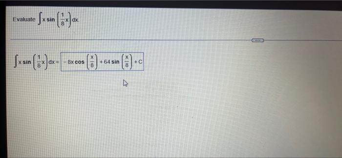 Solved - fxsin (1x) ax Evaluate Sxsin (+)x=-& COS () + 4 EN | Chegg.com
