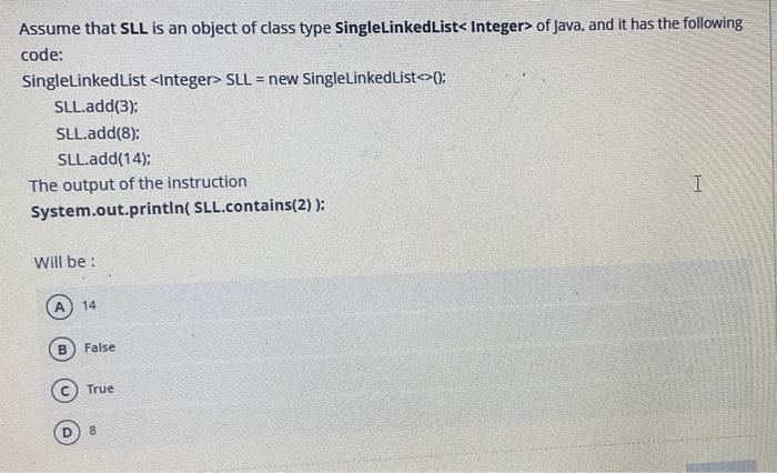 Solved Assume that SLL is an object of class type | Chegg.com
