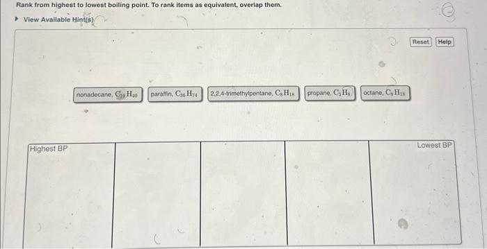 Solved Place these I Rank from highest to lowest boiling | Chegg.com