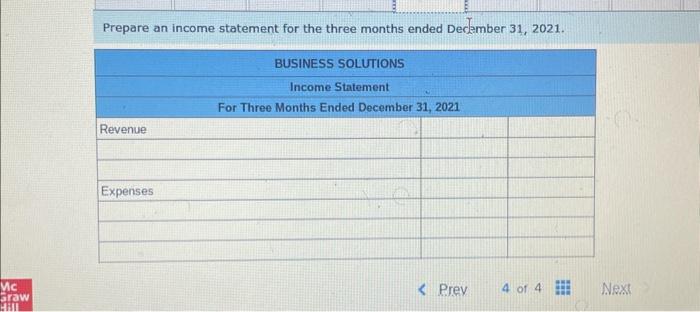 Prepare an income statement for the three months | Chegg.com