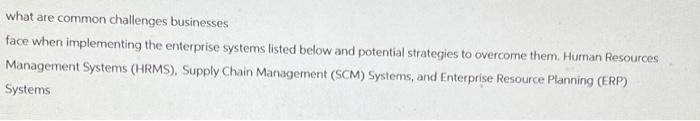Solved what are common challenges businesses face when | Chegg.com