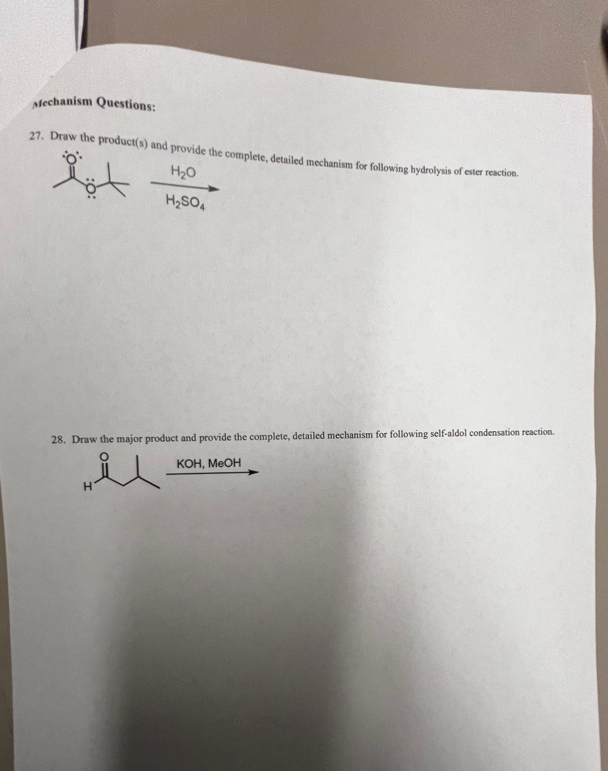 Solved Mechanism Questions:27. ﻿Draw the product(s) ﻿and | Chegg.com