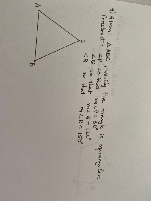 Solved ABCDE 4) Given: A ABC A ABC , verify the triangle is | Chegg.com