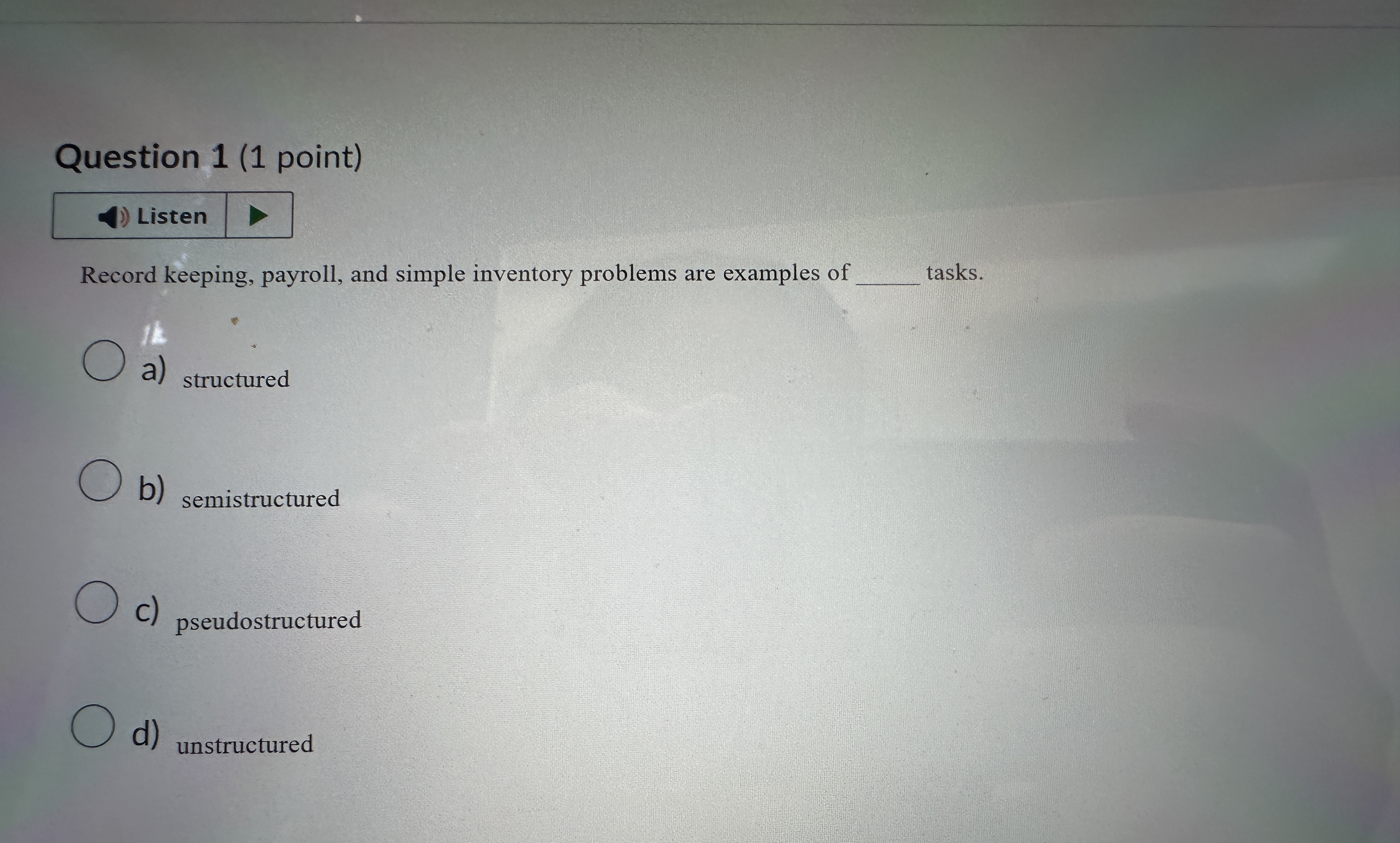 Solved Question 1 (1 ﻿point)Record keeping, payroll, and | Chegg.com