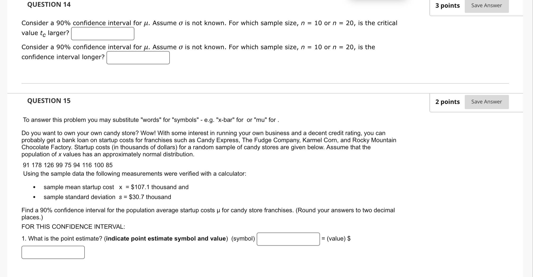 Solved QUESTION 143 ﻿pointsConsider a 90% ﻿confidence | Chegg.com