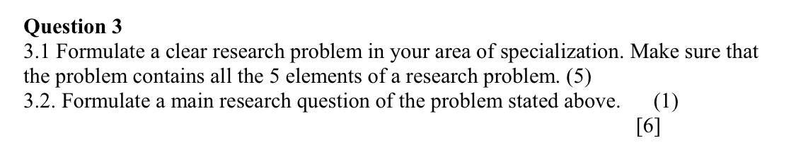 Solved Question 33.1 ﻿Formulate a clear research problem | Chegg.com