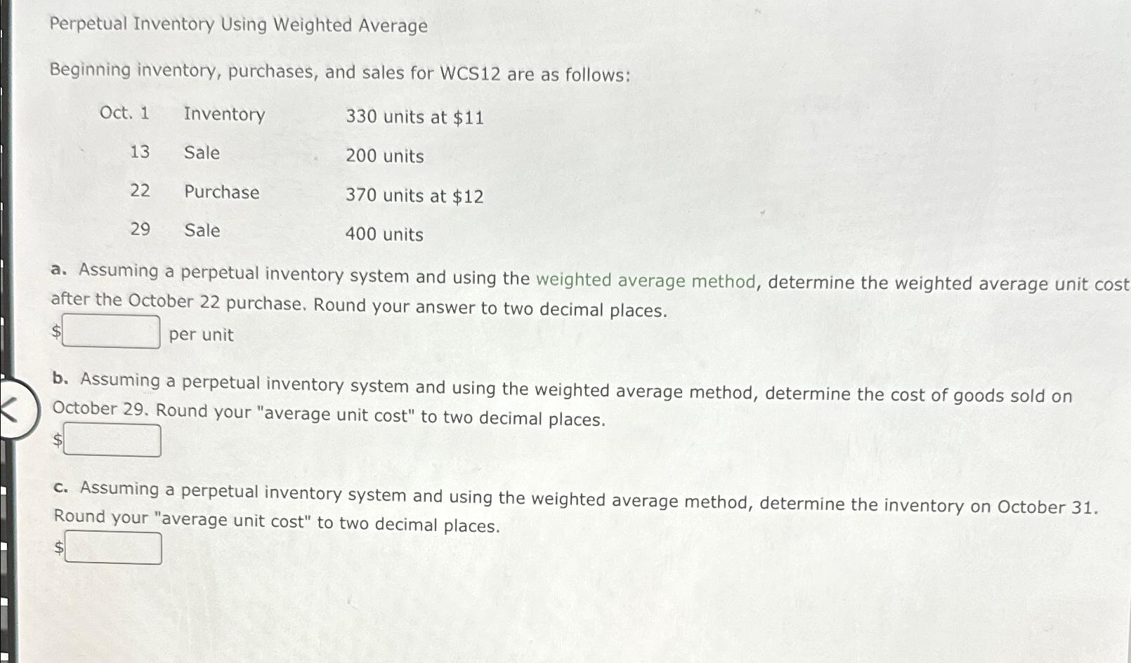 Solved Perpetual Inventory Using Weighted AverageBeginning | Chegg.com