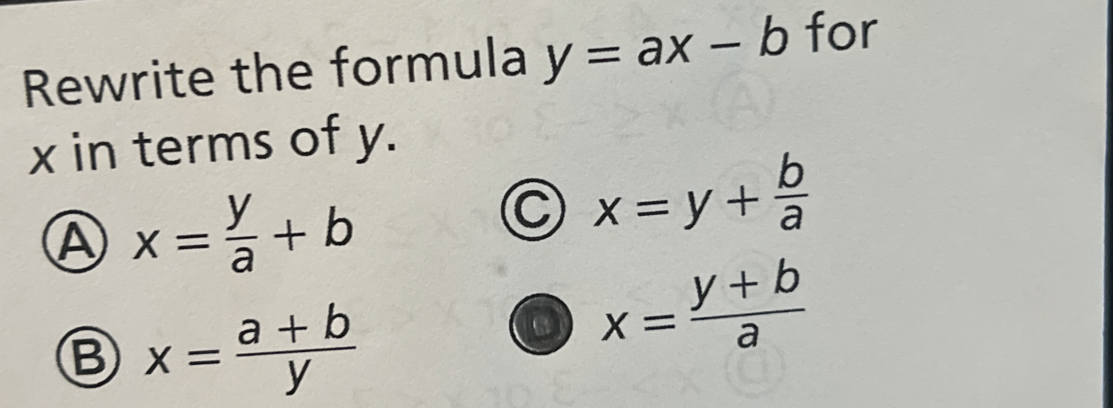 Solved Rewrite the formula y=ax-b ﻿forx ﻿in terms of | Chegg.com