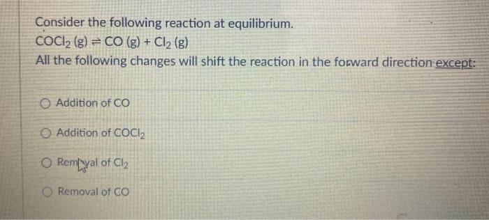 Solved Consider the following reaction at equilibrium. COCl2 | Chegg.com