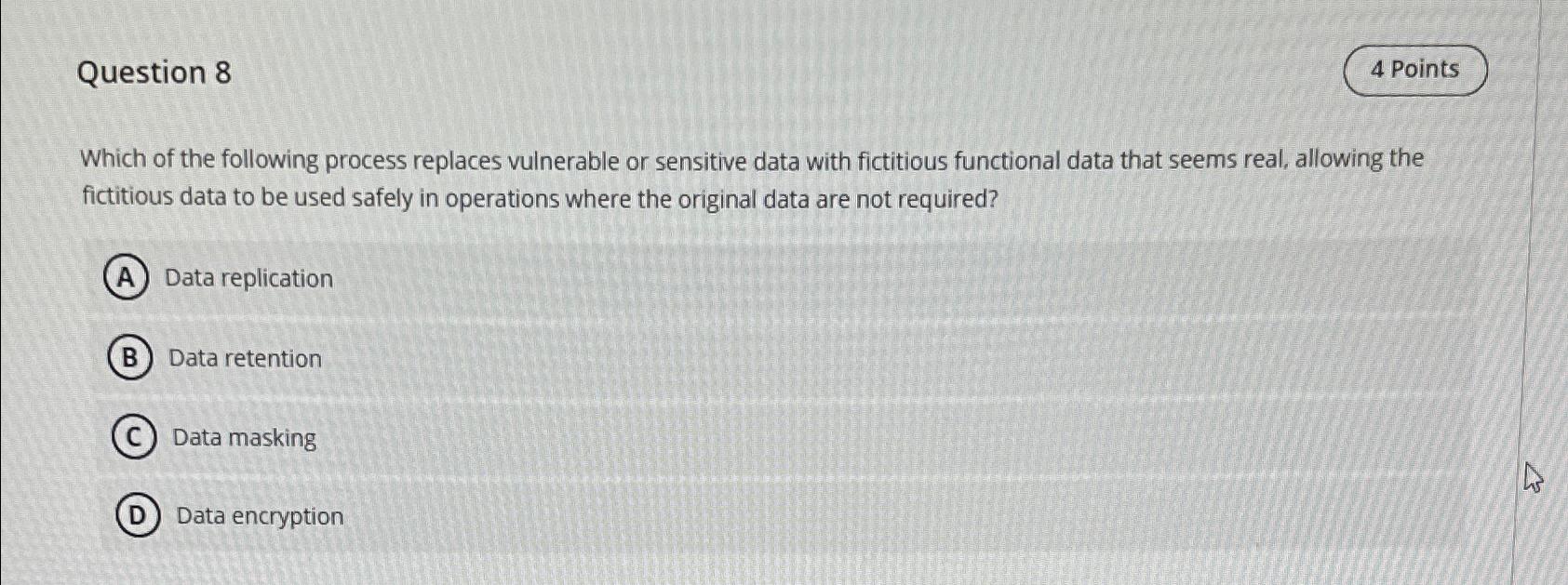 Solved Question 84 ﻿PointsWhich of the following process | Chegg.com