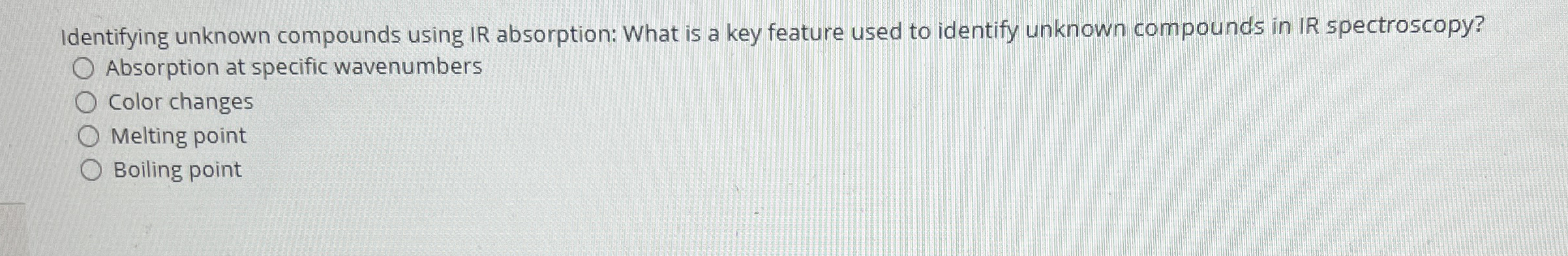 Solved Identifying unknown compounds using IR absorption: | Chegg.com