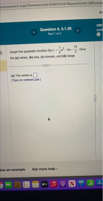 Solved Graph the quadratic function f(x)=−21x2−5x−215. Give | Chegg.com