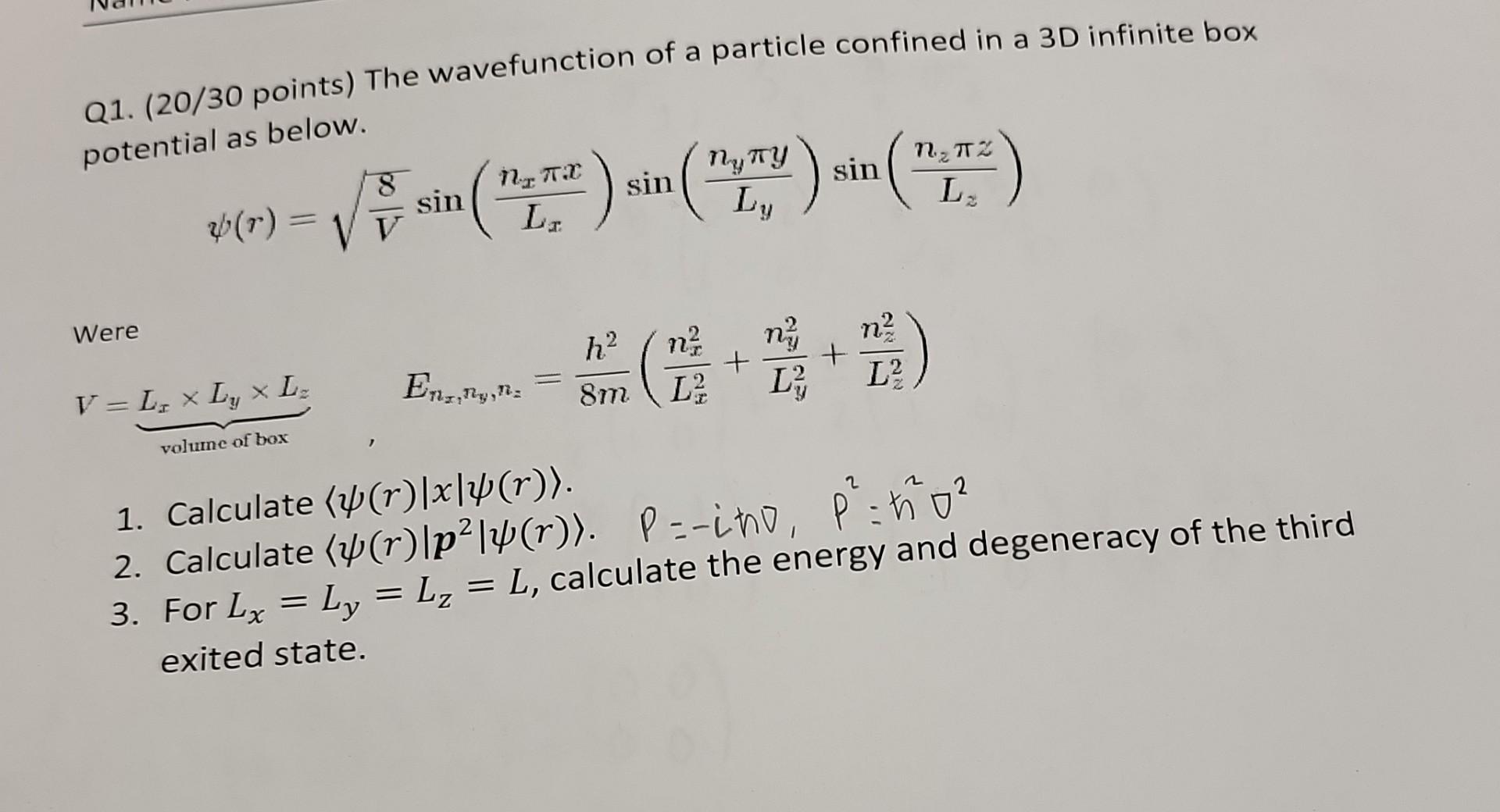 Solved Q1. (20/30 points) The wavefunction of a particle | Chegg.com