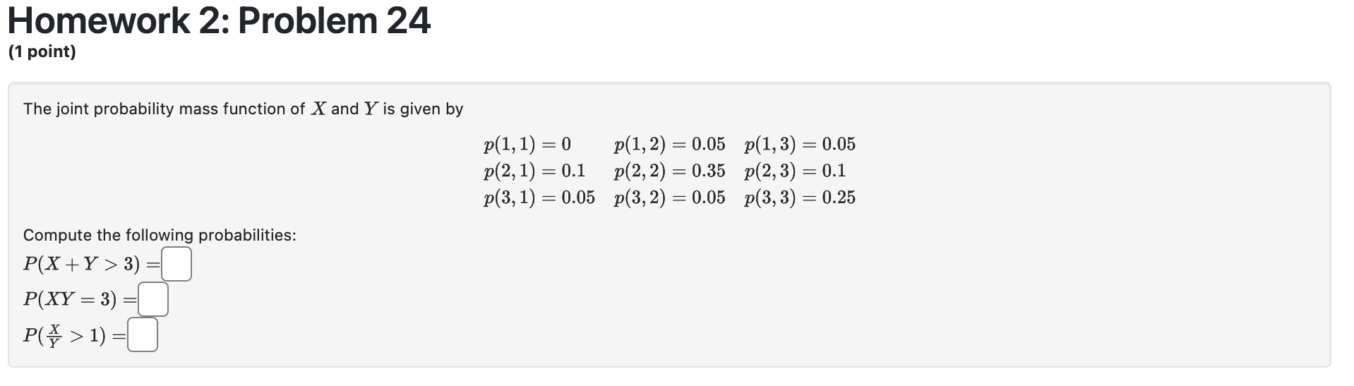 Solved Homework 2: Problem 24(1 ﻿point)The joint probability | Chegg.com