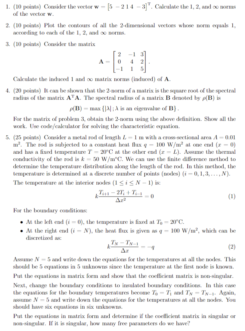 Solved (10 ﻿points) ﻿Consider the vector w=[5-214-3]T. | Chegg.com