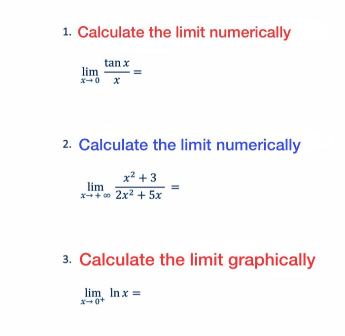 Solved 1. Calculate the limit numerically tan x lim 2. | Chegg.com