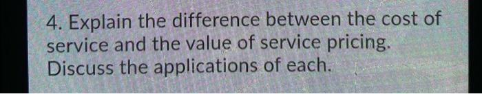 Solved Explain the difference between the cost of service | Chegg.com