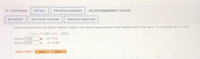 Solved Use a numerical solver and Euler's method to obtain a | Chegg.com