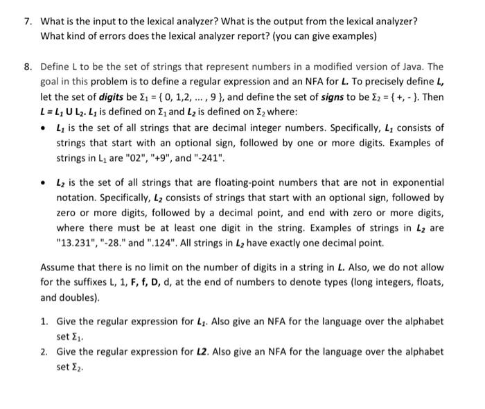 Solved 7 What Is The Input To The Lexical Analyzer What Is 