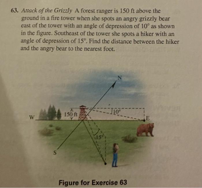 Solved 63. Attack of the Grizzly A forest ranger is 150ft | Chegg.com
