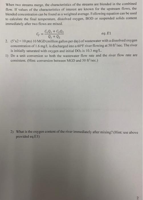 Solved When two streams merge, the characteristics of the | Chegg.com