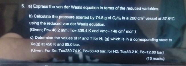 Solved a) ﻿Express the van der Waals equation in terms of | Chegg.com
