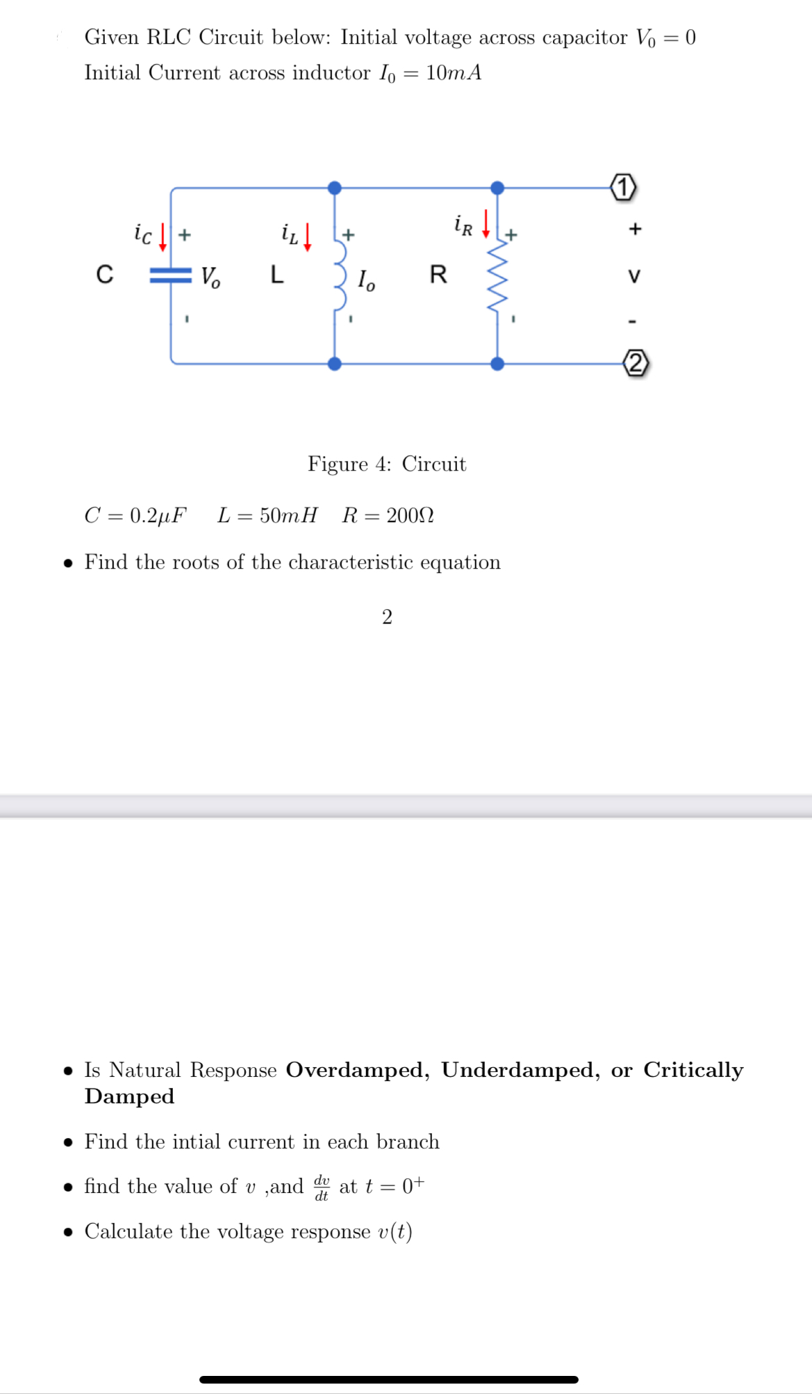 Solved Given RLC Circuit below: Initial voltage across | Chegg.com