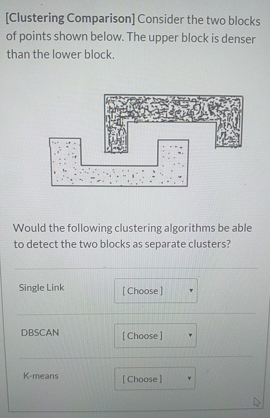 [Clustering Comparison] Consider the two blocks of | Chegg.com