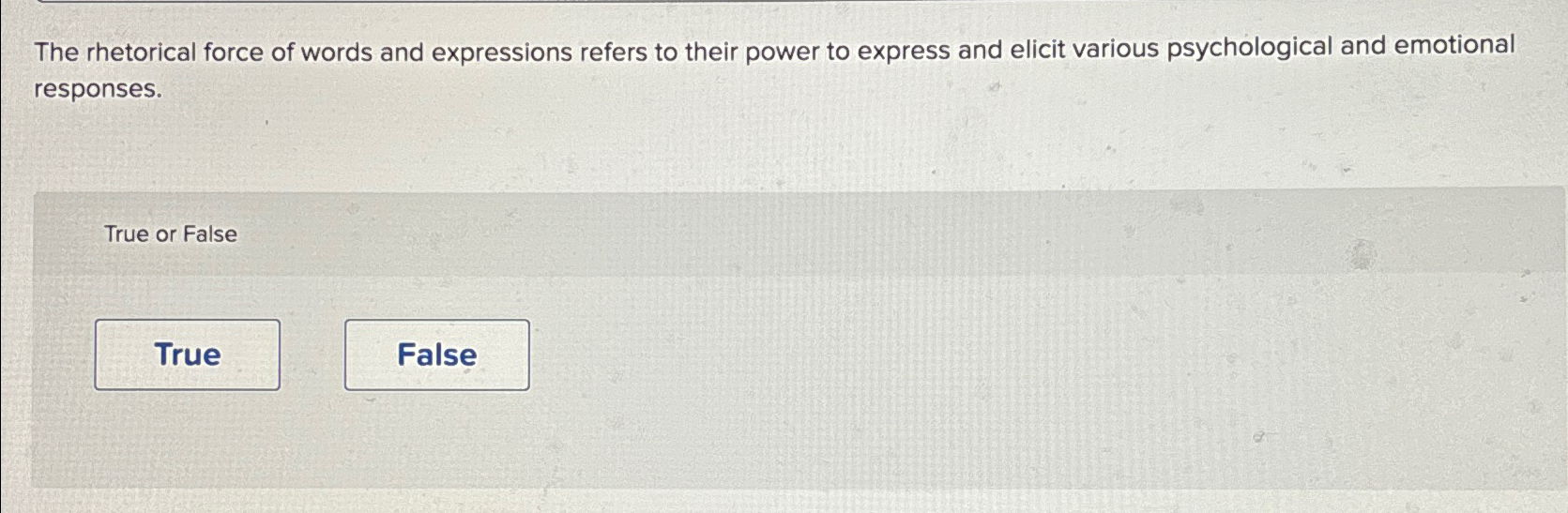 Solved The rhetorical force of words and expressions refers | Chegg.com