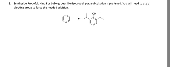 Solved 3. Synthesize Propofol. Hint: For bulky groups like | Chegg.com