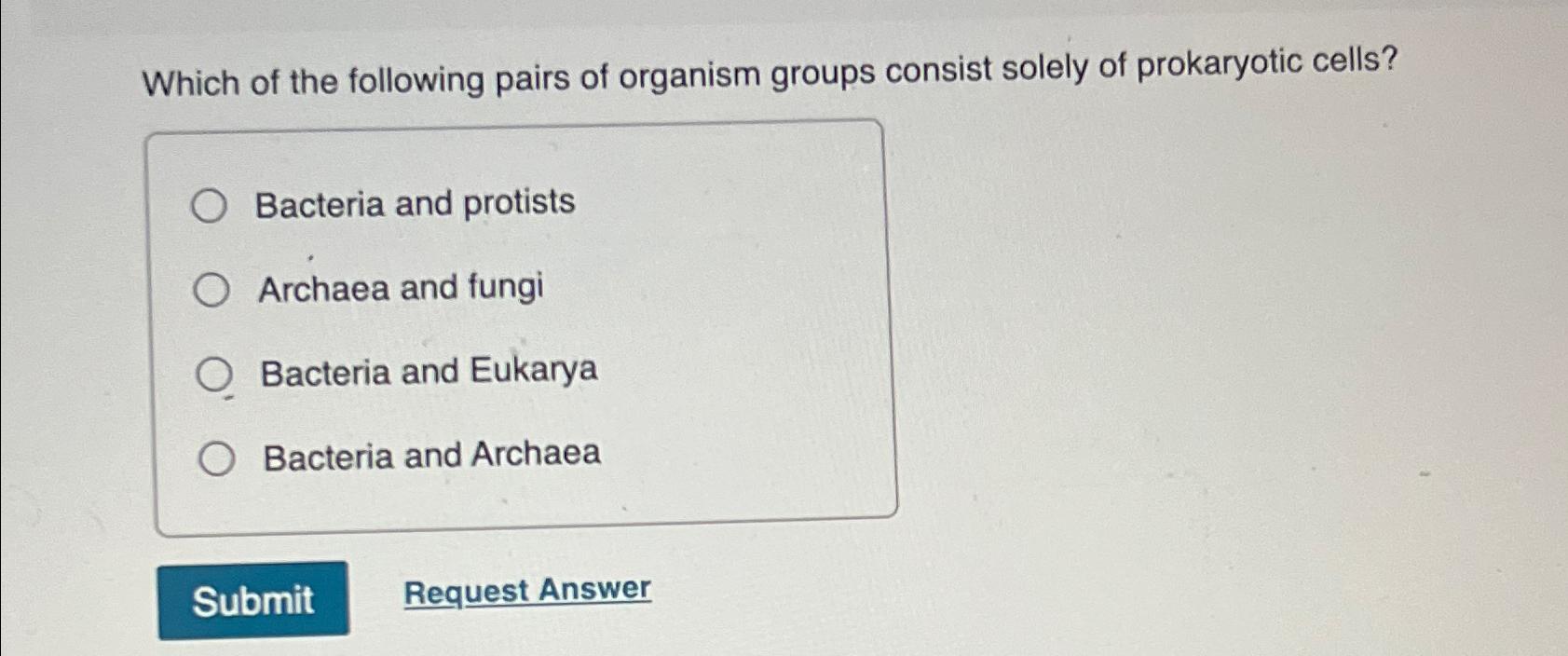Solved Which of the following pairs of organism groups | Chegg.com