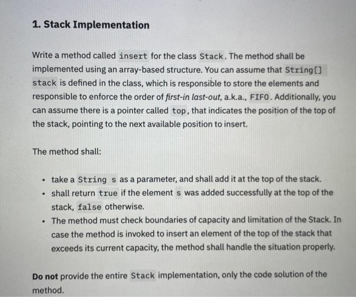 Solved Write a method called insert for the class Stack. The | Chegg.com