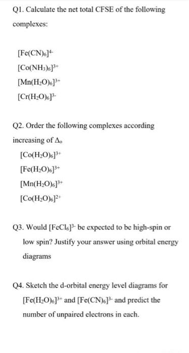 Solved Q1. Calculate the net total CFSE of the following | Chegg.com