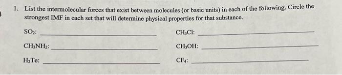 Solved 1. List the intermolecular forces that exist between | Chegg.com