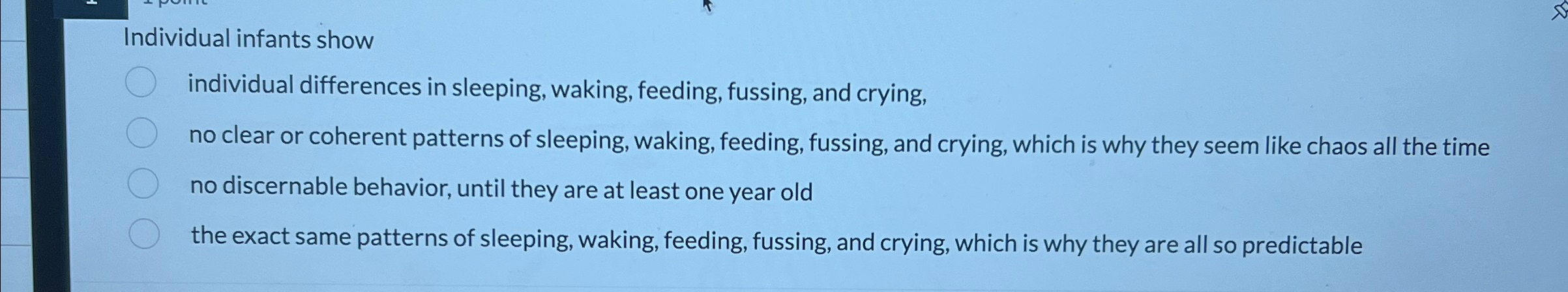 Solved Individual infants showindividual differences in | Chegg.com