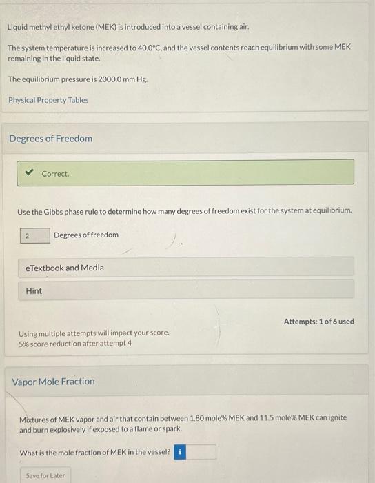 Solved Liquid methyl ethyl ketone (MEK) is introduced into a | Chegg.com