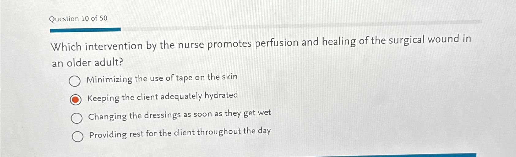 Solved Question 10 of 50Which intervention by the nurse | Chegg.com Solved Question 10 of 50Which intervention by the nurse | Chegg.com