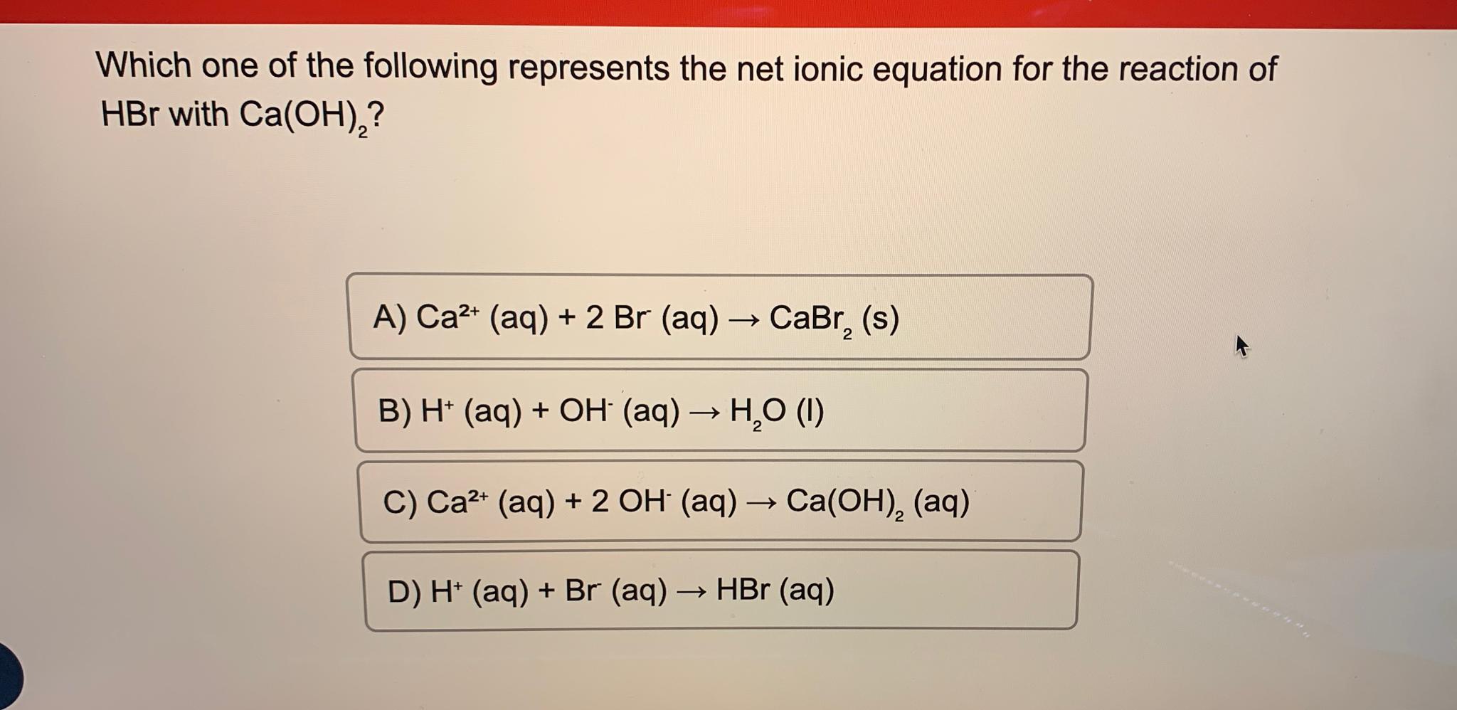Solved Which one of the following represents the net ionic | Chegg.com